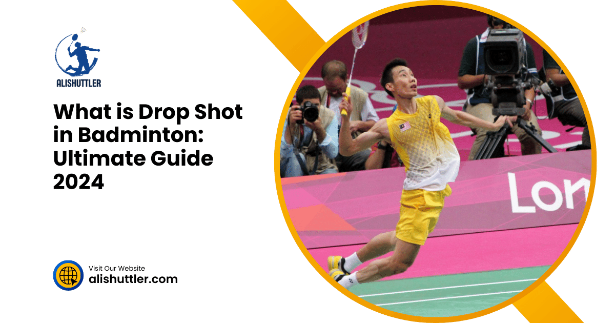 What is Drop Shot in Badminton: Ultimate Guide 2024☑☑